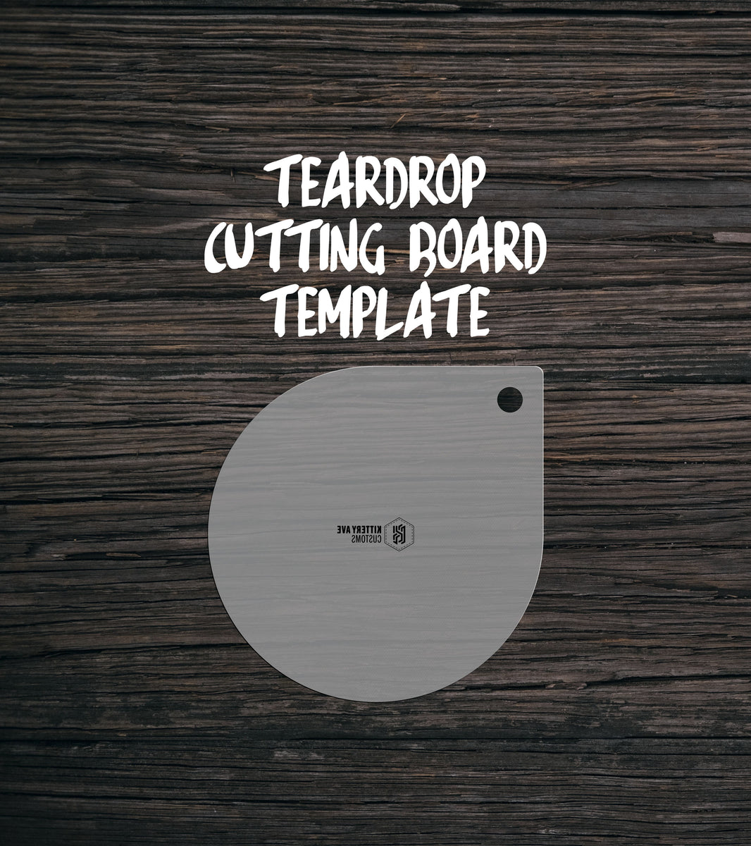 Teardrop Cutting Board Template – Kittery Ave Customs